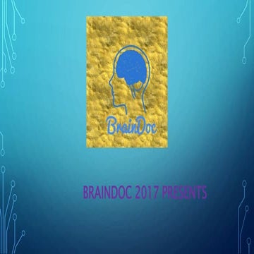 BrainDoc 2k17 Final ( COBWEB ) | PPTX | Astrology | Religion & Spirituality