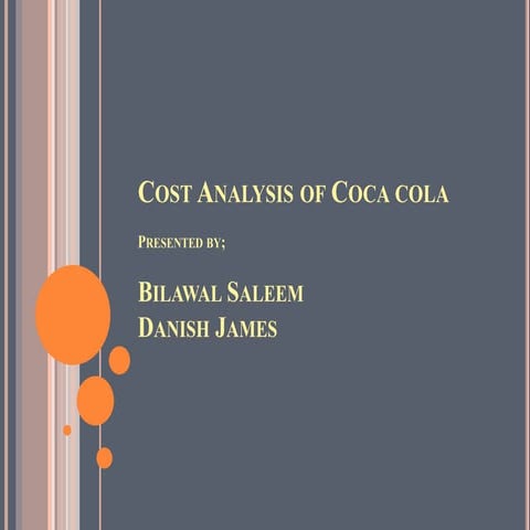Cost Analysis of Coka Cola Presentation | PPTX
