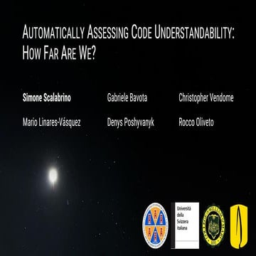 Automatically Assessing Code Understandability How Far Are We Ppt