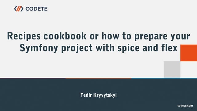 Brief Introduction To Symfony Flex Ppt