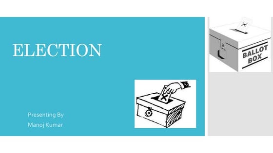 PPT on class 11 Election and representation | PPTX | Elections | Politics
