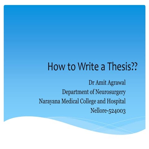 How to Write a Thesis?? | PPT