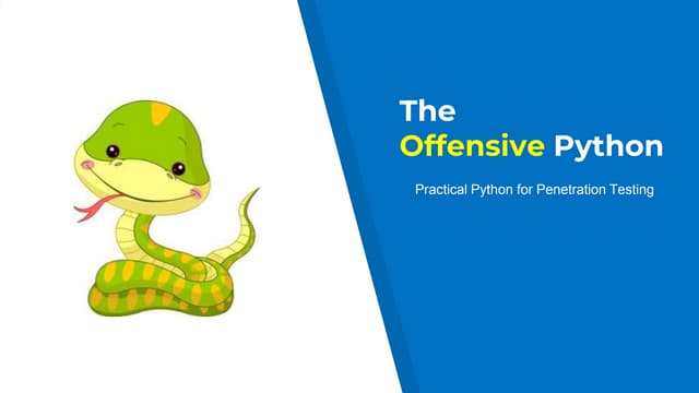 The Offensive Python Practical Python For Penetration Testing Ppt 5160