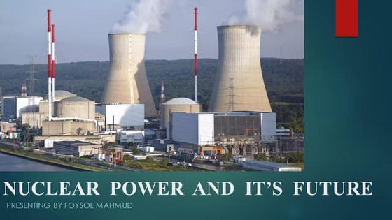 Nuclear energy powerpoint. | PPTX