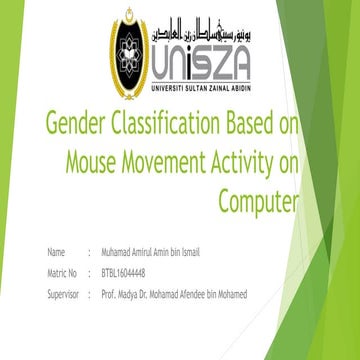 Gender Classification based on Mouse Movement Activity on Computer | PPT