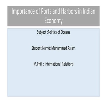 Role of Ports and Harbors in Indian Economy | PPTX
