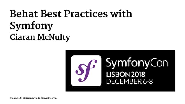 Behat Best Practices with Symfony | PPT Behat Best Practices with Symfony | PPT