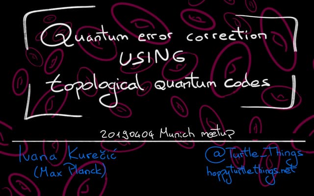 Quantum Error Correction Using Topological Quantum Codes Pdf