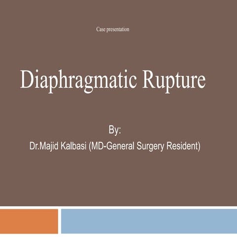Diaphragmatic Rupture | PPTX