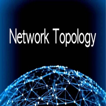 Network Topologies