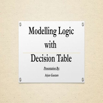 Modelling Logic with Decision Table | PPTX | Business | Business and ...