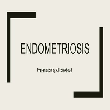Endometriosis | PPTX