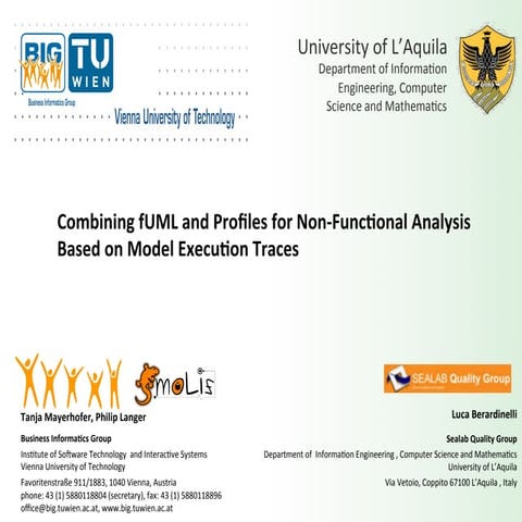 Combining Fuml And Profiles For Non Functional Analysis Based On Model Execution Traces Ppt 4616