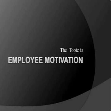 Employee Motivation ppt | PPT