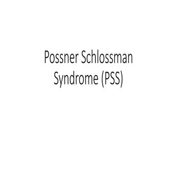 Posner Schlossman Syndrome | PPTX