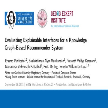 Evaluating Explainable Interfaces For A Knowledge Graph Based Recommender System Ppt