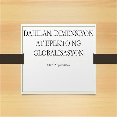 1-Globalisasyon (1).pptx grade 10 quarter 2 | PPTX