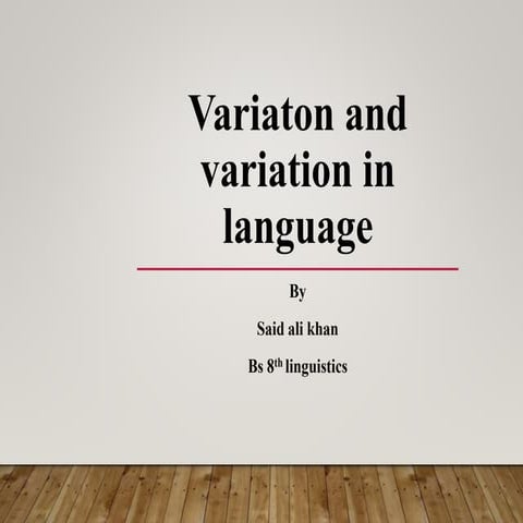 Variation and Variation in Language .pptx | Science