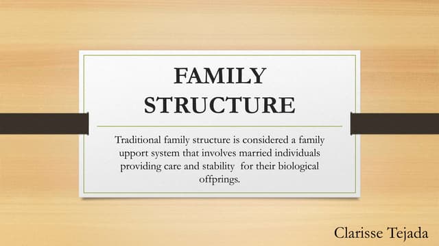 FAMILY STRUCTURES AND LEGACIES PERDEV.pptx
