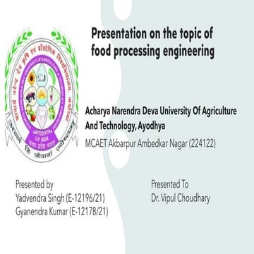 Presentation on food processing engineering.pdf