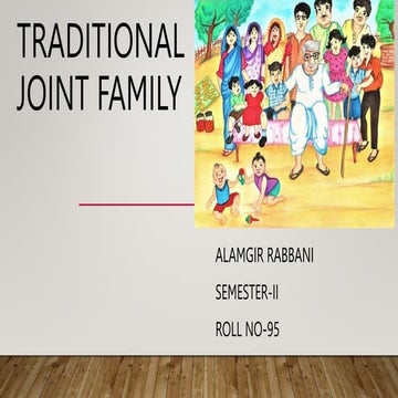 Traditional joint family bhgvbhhhfxcvhgg | PPT