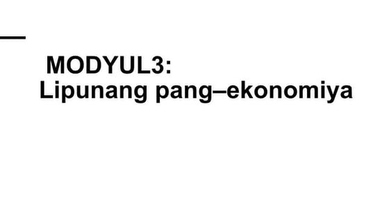 Q1-Modyul3-EsP9-Lipunang Pang-Ekonomiya.pptx