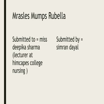 Presentation.pptx topic measels mumps rubella | PPTX