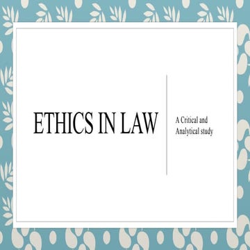 Ethics of Law Presentation college student .pptx