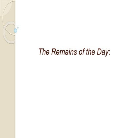 The remains of the day Ishiguro presentation.ppt