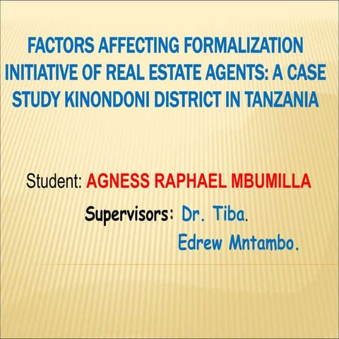 Factors affecting formalization initiative of real estate agents | PPT