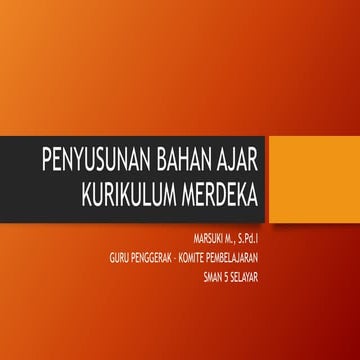 Penyusunan Bahan Ajar pada Kurikulum Merdeka.pptx