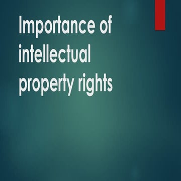 Importance of Intellectual Property law.pptx