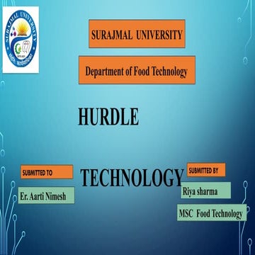HURDLE TECHNOLOGY AND ITS EFFECTS ON MICROBIAL GROWTH | PPTX