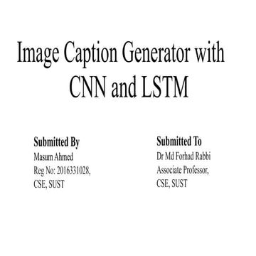 Image caption generator with CNN and LSTM.pptx
