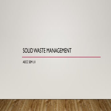 Environmental Solid Waste Management | PPTX