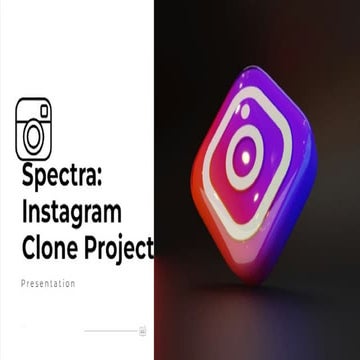 SPECTRA instagram clone project .pptx