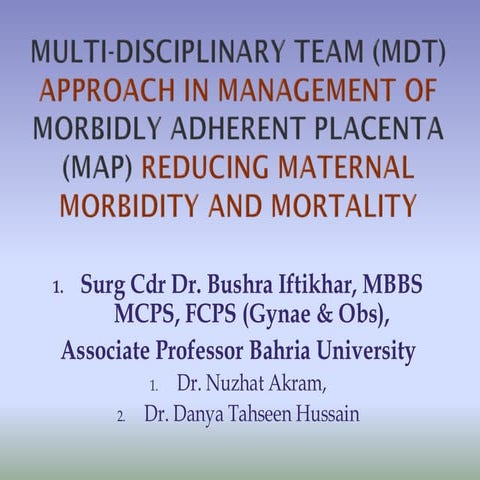 Mdt approach in the management of patients with morbidly adherent ...