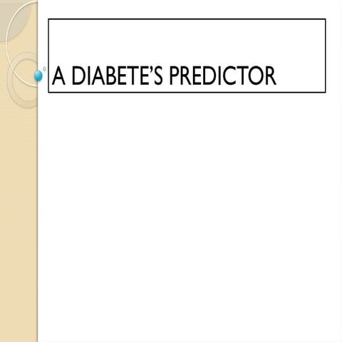 Diabetes Prediction Presentation using machine language.pptx