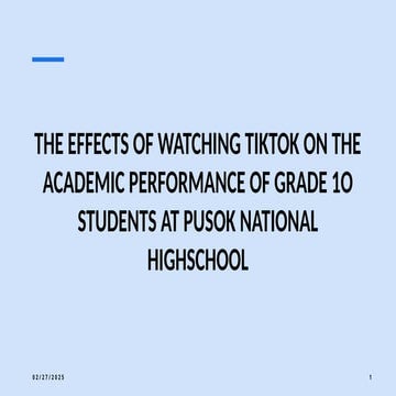 Tiktok vs Academic Performance of Grade 10 students | PPTX