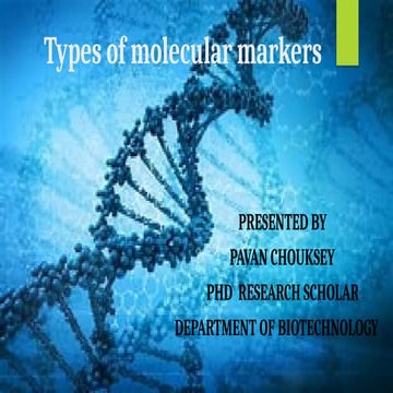 Molecular Marker - types and it's application | PPT