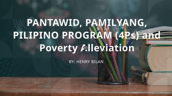 Pantawid Pamilyang Pilipino Program Law (RA 11310) | PPTX