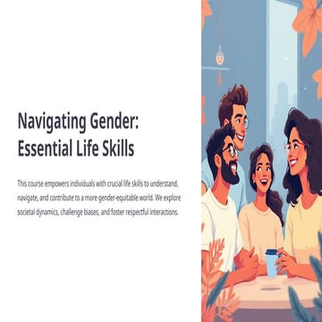 Navigating gender Essential life skills | PPTX