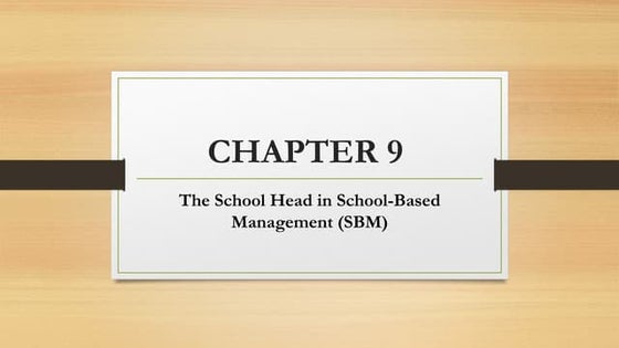 ORIENTATION ON THE SCHOOL-BASED MANAGEMENT | PPTX