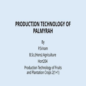 Production technology of palmyrah.......ppt