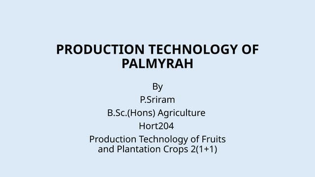Cultivation of oil palm | PPTX