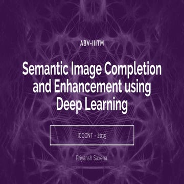 Semantic image completion and enhancement using Deep Learning | PDF