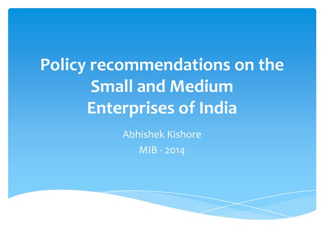Presentation Abhishek Kishore Ppt