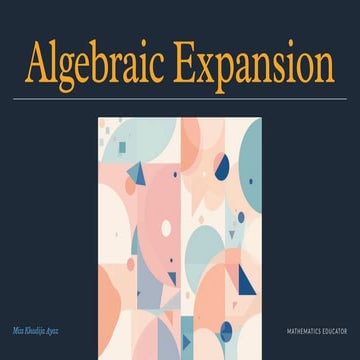 Presentation - Algebraic Expansion presenation for grade 8 students .pdf