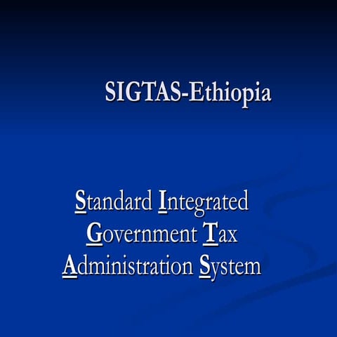 Presentation - all Taxes from SIGTAS.ppt