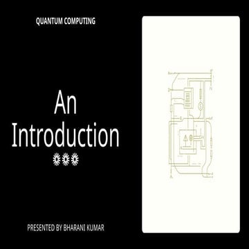 Introduction to Quantum Computing Superposition & Entanglement.pptx